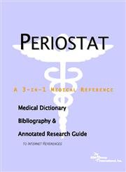 Periostat: A Medical Dictionary, Bibliography, And Annotated Research ...