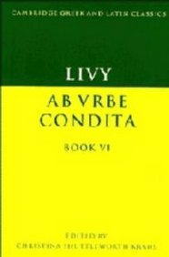 Amazon.com: Livy: Ab urbe condita Book VI (Cambridge Greek and Latin ...