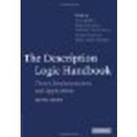 The Description Logic Handbook: Theory, Implementation and Applications by Unknown [Cambridge ...