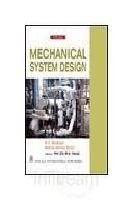 Mechanical System Design: Amazon.co.uk: Siddiqui, K.U., Singh, Manoj ...