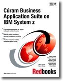 Curam Business Application Suite on IBM System z: 9780738432700 ...