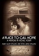 Buy A Place to Call Home Book Online at Low Prices in India | A Place ...