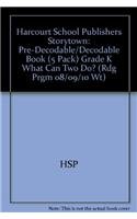 Storytown: Pre-Decodable/Decodable Book (5 Pack) Grade K What Can Two ...