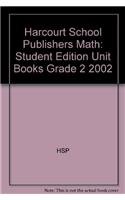 Harcourt Math, Unit Books, Grade 2, Pupil Edition Units 1-6: HARCOURT SCHOOL PUBLISHERS ...