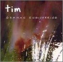 Tim - German Engineering - Amazon.com Music