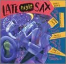 Late Night Sax: Various Artists: Amazon.ca: Music