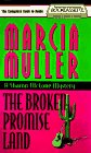 The Broken Promise Land (Sharon McCone Series): Muller, Marcia, Bahle ...