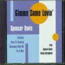 Gimme Some Lovin by Spencer Davis: Amazon.co.uk: CDs & Vinyl