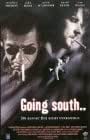 Going south: Amazon.co.uk: Modine, Matthew, Hurt, John, O'Connor, Kevin ...