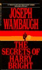 The Secrets of Harry Bright: Wambaugh, Joseph: 9780553274301: Amazon ...