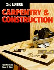Carpentry and Construction: Rex Miller, Glenn E. Baker: 9780830636785 ...