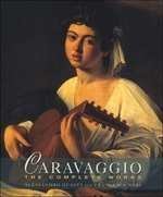 Caravaggio: The Complete Works : Amazon.co.uk: Books