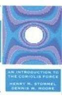 Amazon | An Introduction to the Coriolis Force | Stommel, Henry M ...