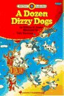A Dozen Dizzy Dogs (Bank Street Read-to-Read): William H. Hooks, Gary ...