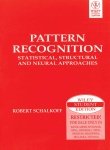 PATTERN RECOGNITION: STATISTICAL, STRUCTURAL AND NEURAL APPROACHES ...