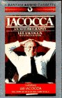 Iacocca/Audio Cassette: Iacocca, Lee, Novack, William: 9780553450002 ...