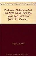 Poderoso Caballero And una Nota Falsa Package: Lola Lago Detective ...