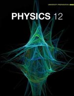 Nelson Physics 12 Student Text with Access Code University Prep.: Nelson Education ...