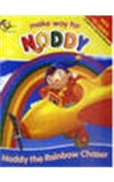 Noddy The Rainbow Chaser Make Way For Noddy Series: Enid Blyton ...