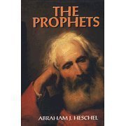The Prophets: Abraham Heschel: 9781565634503: Amazon.com: Books
