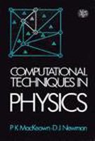 Computational Techniques in Physics: MacKeown, P.K, Newman, D.J: 9780852745489: Amazon.com: Books
