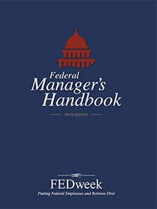Federal Manager’s Handbook, 5th Ed.: Fedweek: Amazon.com: Books