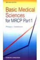 Basic Medical Sciences for MRCP: Part 1: unknown author: 9780443073274 ...