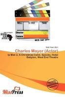 Amazon.co.jp: Charles Mayer (Actor) : 本