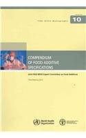 Compendium of Food Additive Specifications: 73rd Meeting 2010 (FAO ...
