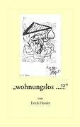 Amazon.com: Wohnungslos ...!? (German Edition): 9783833448799: Heeder ...