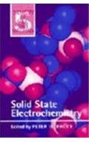Solid State Electrochemistry (Chemistry of Solid State Materials): Bruce, Peter G ...