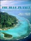 The Blue Planet: An Introduction to Earth System Science: Skinner ...
