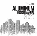 Aluminum Design Manual 2020: Aluminum Association: 9780986363139 ...