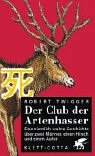 Amazon.com: Extinction Club: A Mostly True Story about Two Men, a Deer ...