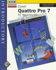 Corel Quattro Pro 7 for Windows 95: Introductory (New Perspectives ...