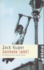 Jankele lebt!: Ein jüdisches Kind auf der Flucht (Piper Taschenbuch ...