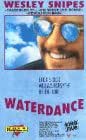 Waterdance: Amazon.co.uk: Snipes, Wesley, Forsythe, William, Hunt ...