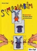 Amazon.com: Simsalabim. Ein Zauberkurs für Kinder, Eltern und ...