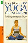 Das Yoga bungsbuch : Petersen, Erling: Amazon.de: Bücher