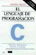 Lenguaje de Programacion C, El - 2b0 Ed. (Spanish Edition) by Brian W ...