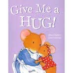 Give Me a Hug!: Jillian Harker, June Goulding: 9781405447881: Amazon ...