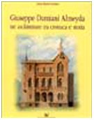 Giuseppe Damiani Almeyda. Tre architetture tra cronaca e storia ...