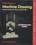 A Textbook Of Machine Drawing : Lakshminarayanan: Amazon.in: Books