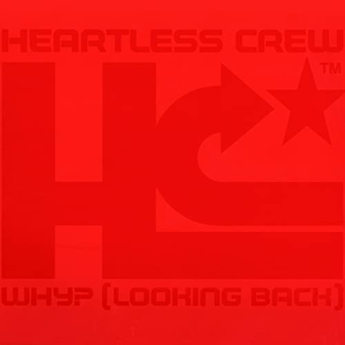 Play Why? (Looking Back) by Heartless Crew on Amazon Music