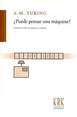Amazon.com: ¿Puede pensar una máquina?: 9788483673850: Turing Alan M: Libros