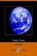 Topsy Turvey: Verne, Jules: 9781406500646: Amazon.com: Books