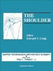 Buy The Shoulder (Master Techniques in Orthopaedic Surgery) Book Online ...