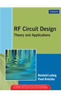 RF Circuit Design: Theory and Applications: Reinhold Ludwig, Pavel ...