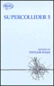 Amazon.com: Supercollider 5: 9780306447051: Phyllis Hale: Books