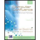 Computer Confluence IT Edition and CD, Fifth Edition: George Beekman, Eugene Rathswohl ...